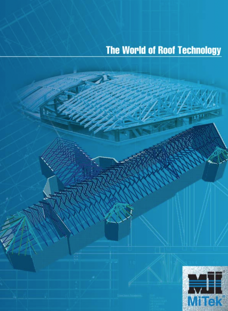 The World of Roof Technology - MiTek UK and Ireland