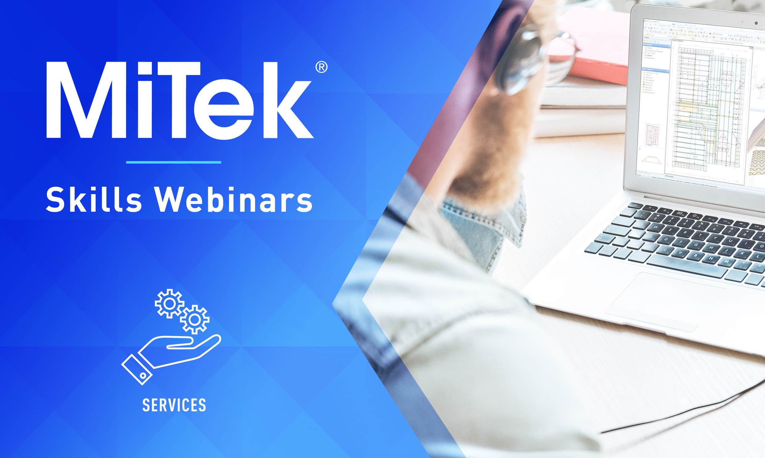 MiTek Skills Webinars - MiTek UK and Ireland